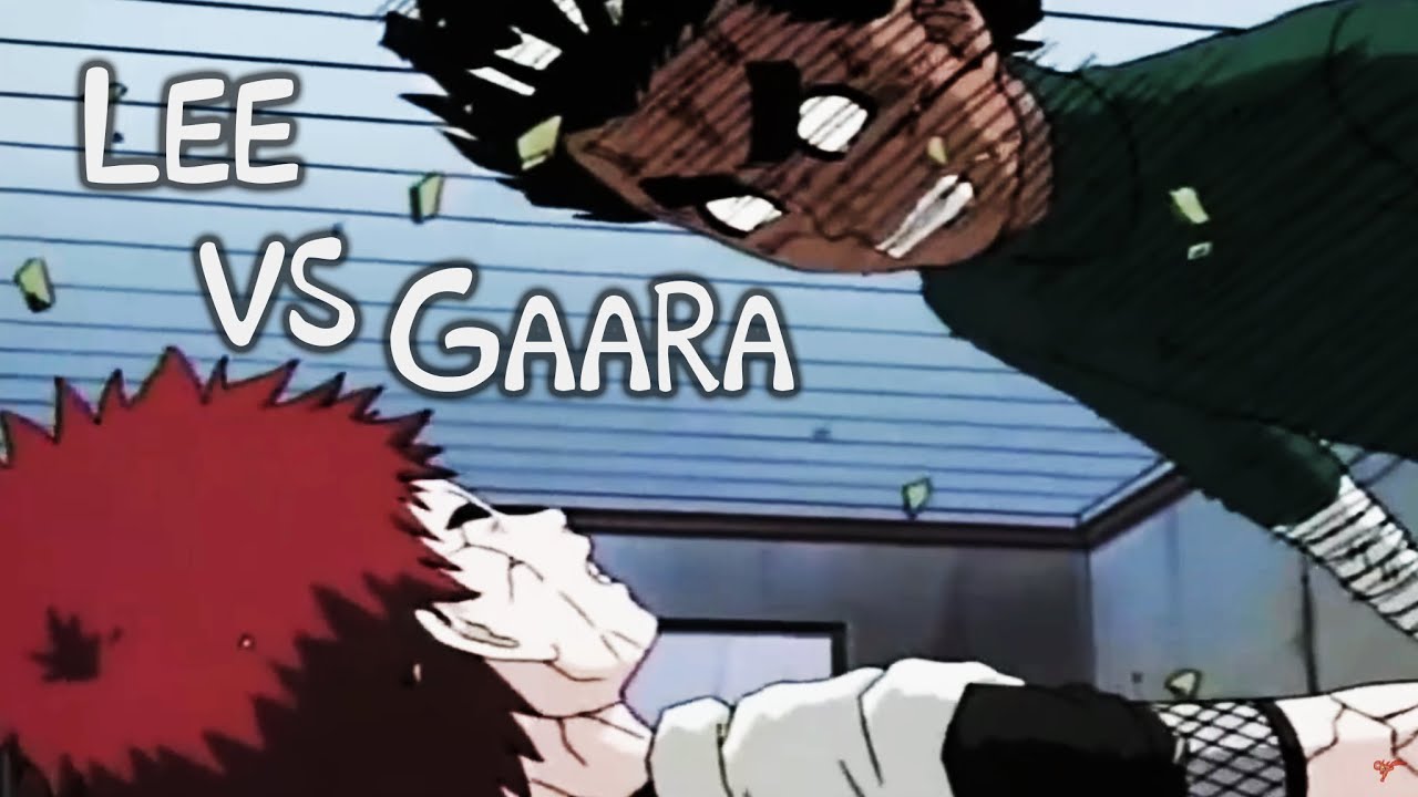 Lee vs Gaara - Savin' Me - YouTube