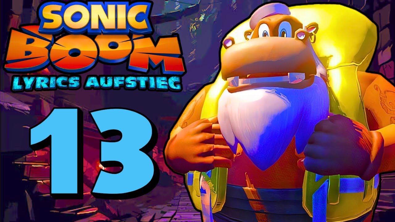 SONIC BOOM: LYRICS AUFSTIEG 💥 #13: Käpt'n Pepper retten - YouTube
