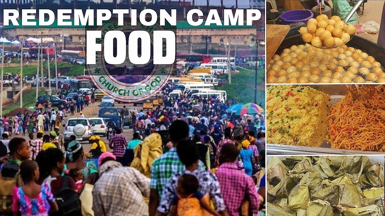 RCCG CONVENTION 2024 : These Are the Food You Can Eat At the Redemption ...