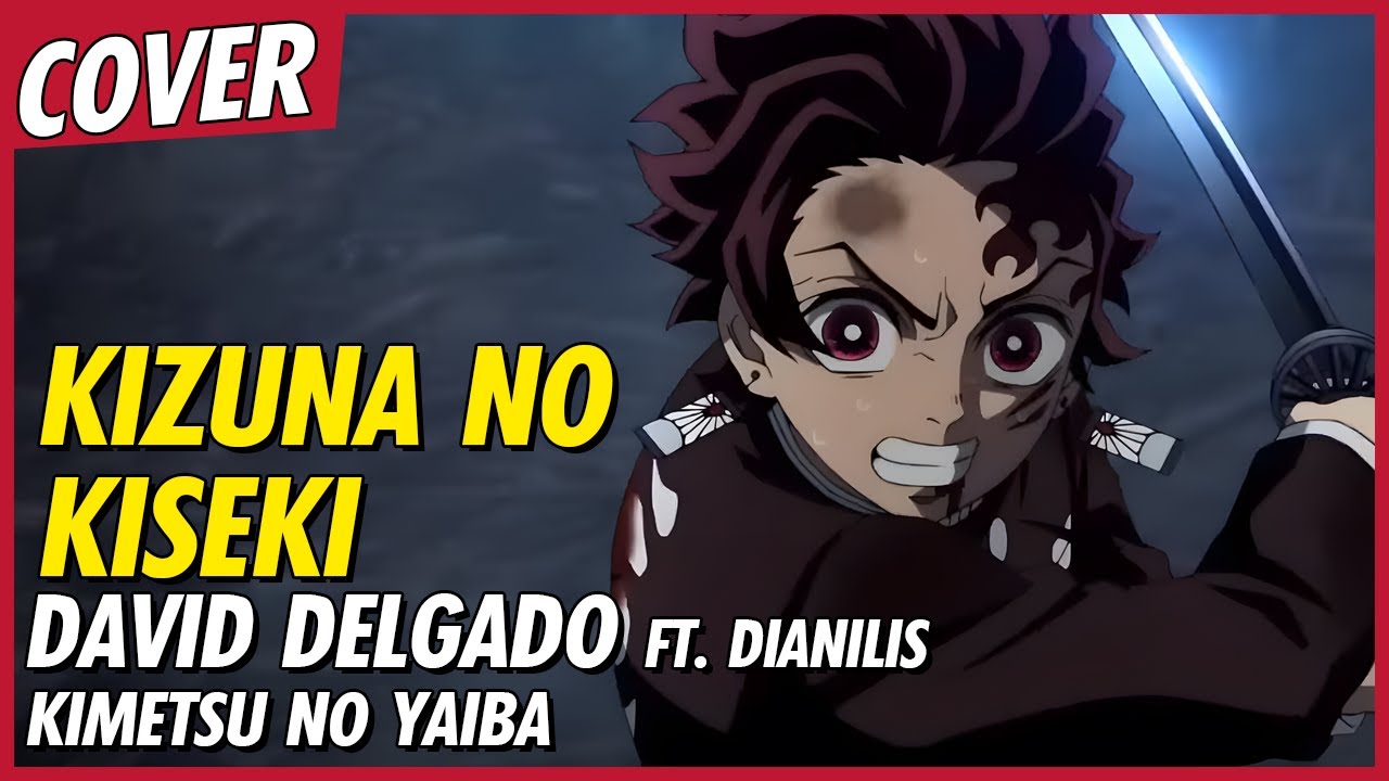 Demon Slayer: Kimetsu no Yaiba OP 4 - Kizuna no Kiseki (JP Cover ...