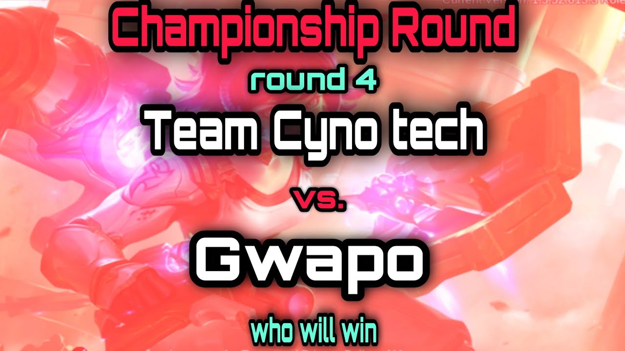 Round-4/Championship round/team Gwapo vs. Cyno tech - YouTube