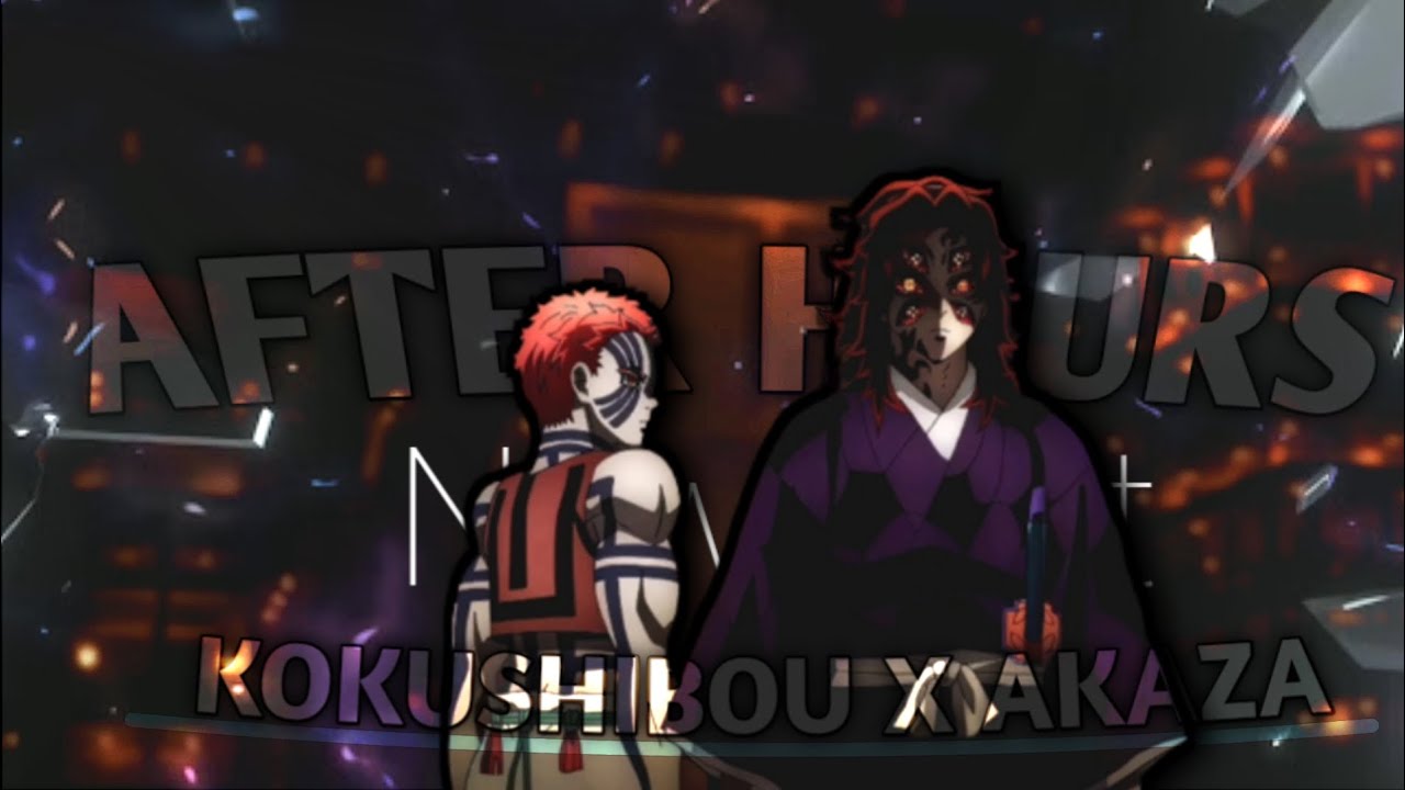 Kokushibo - Akaza I After Hours [Edit/ AMV] Demon Slayer S3 "Badass" AlightMotion Quick | - YouTube
