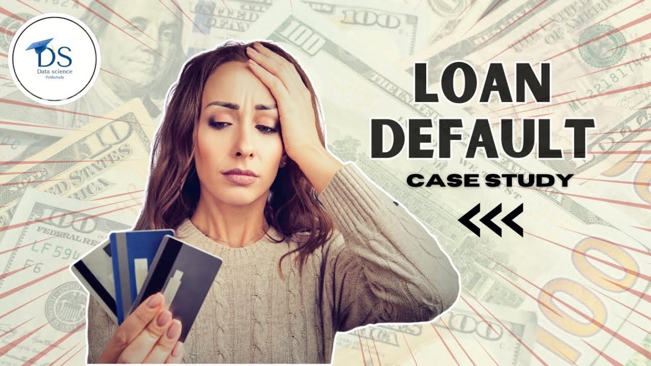 Loan Default Case Study (Part 4) : Understanding the Factors and ...