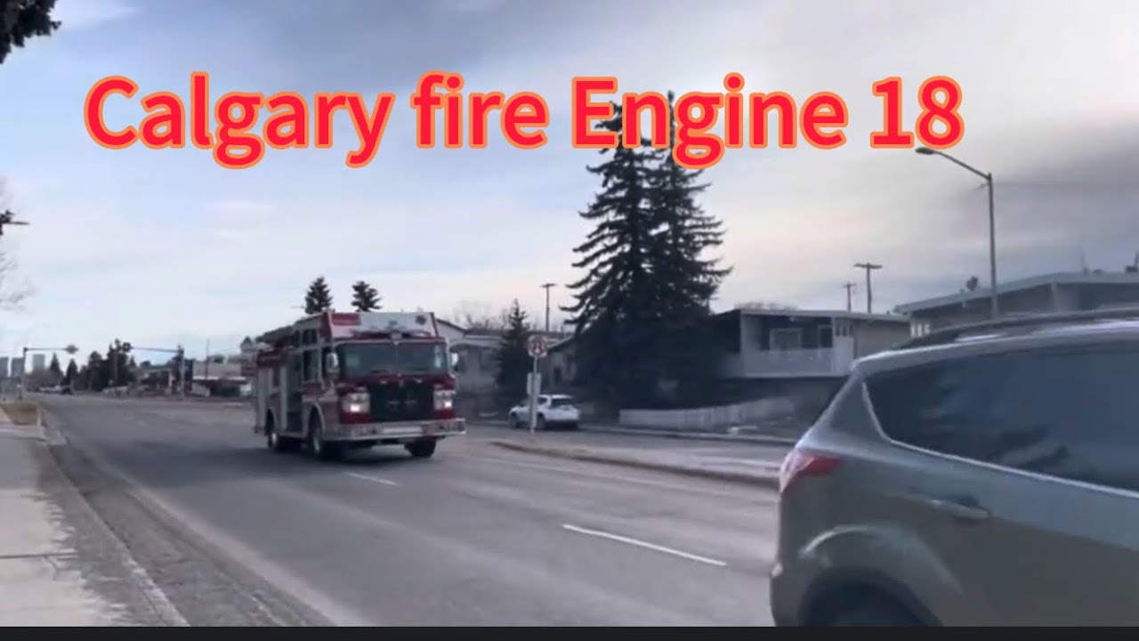 Calgary fire engine 18 - YouTube