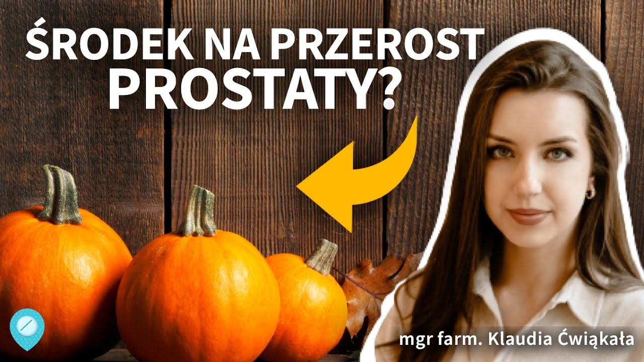 Sposoby na prostatę i przerost prostaty. Co to PROSTATA? Objawy ...