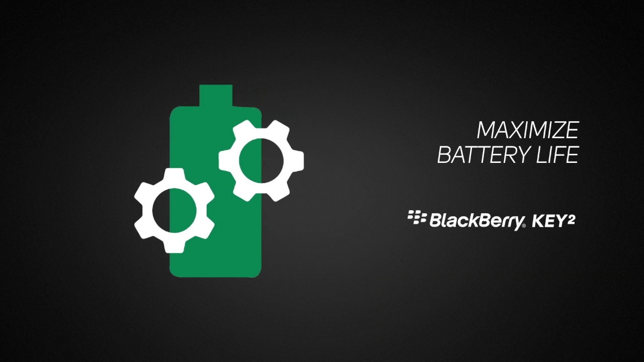 How To Maximize Battery Life On The Blackberry Key2 Youtube