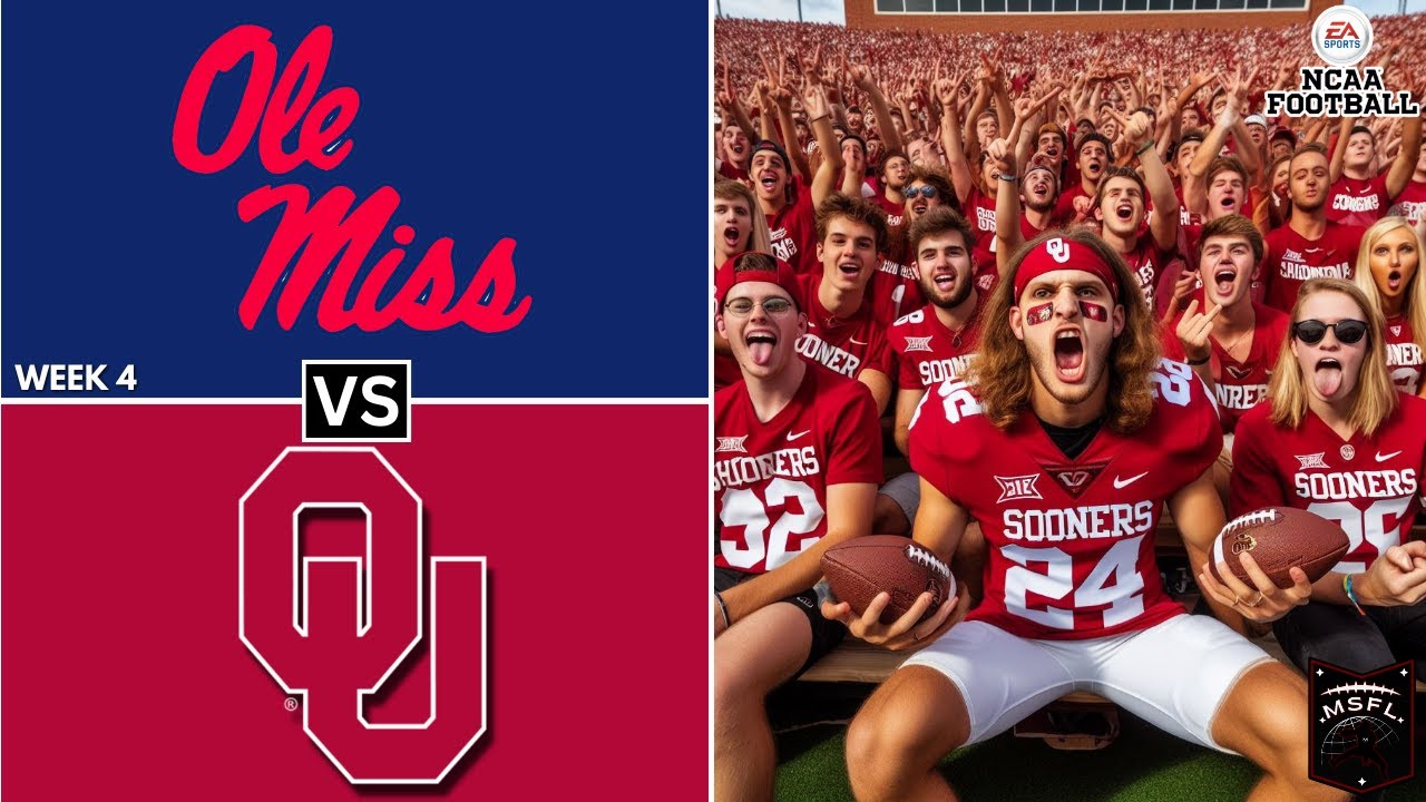 MSFL | College Football Series Ole Miss vs Oklahoma Week 4, Season 1 ...