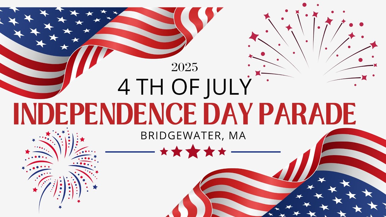 2025 4th Of July Parade | Bridgewater , MA - YouTube