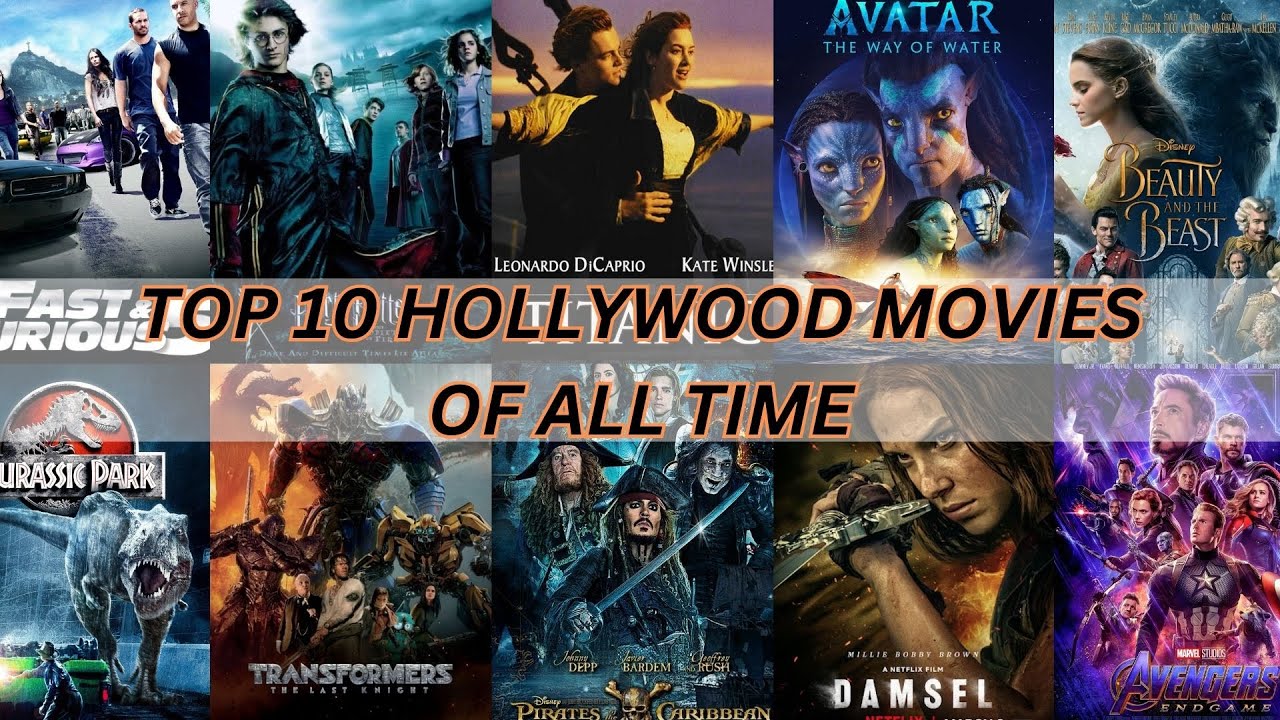 Top 10 Hollywood Movies of All Time || Timeless Classics, and ...