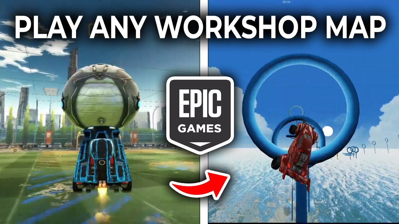 How To Play ANY Custom Workshop Map On Epic Games Rocket League - YouTube
