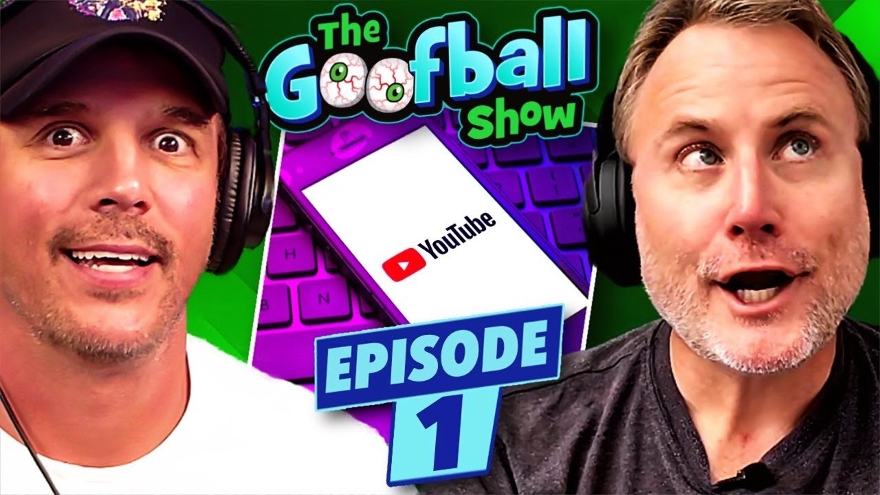 The Goofball Show Is BACK! Beard Drama,, Youtube channels & Pure Chaos ...