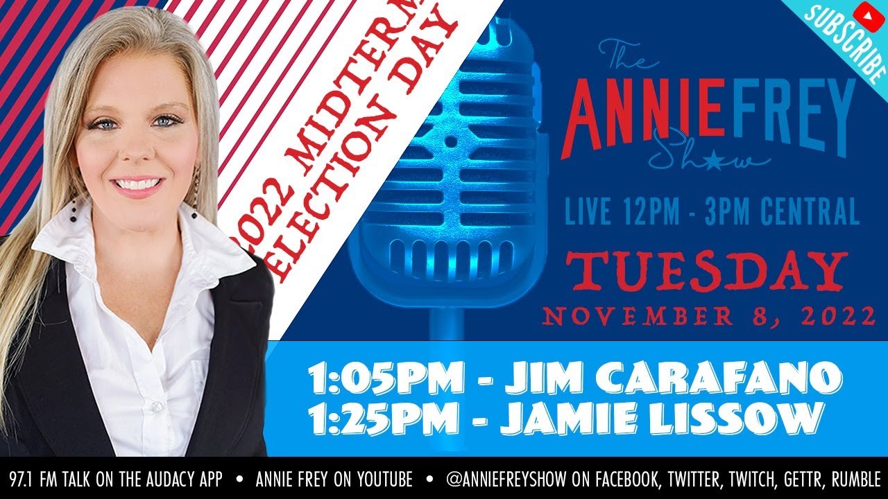 IT'S 2022 MIDTERM ELECTION DAY! • Annie Frey Show 11/8/22 - YouTube