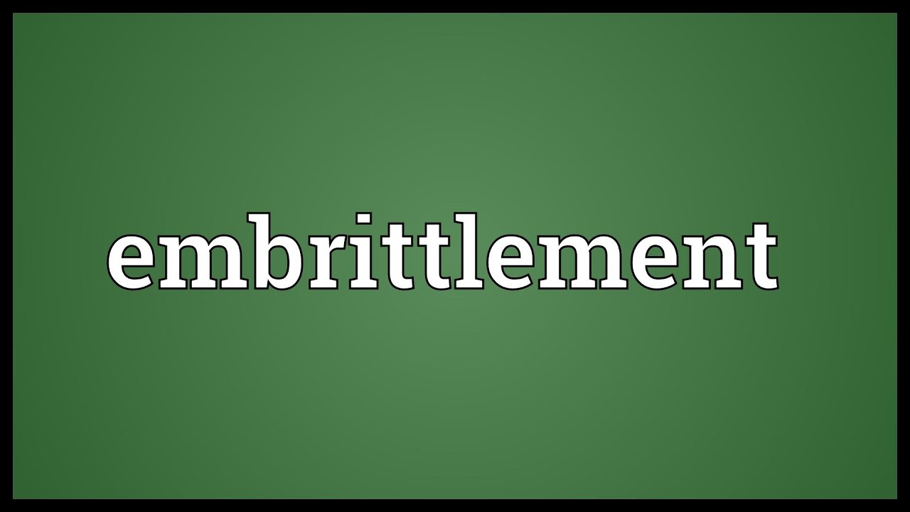 Embrittlement Meaning - YouTube