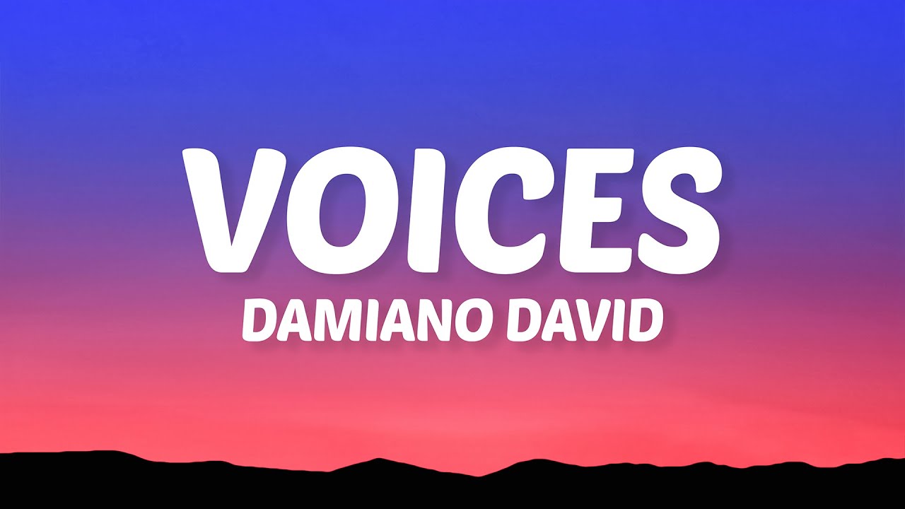 Damiano David - Voices (Lyrics) - YouTube