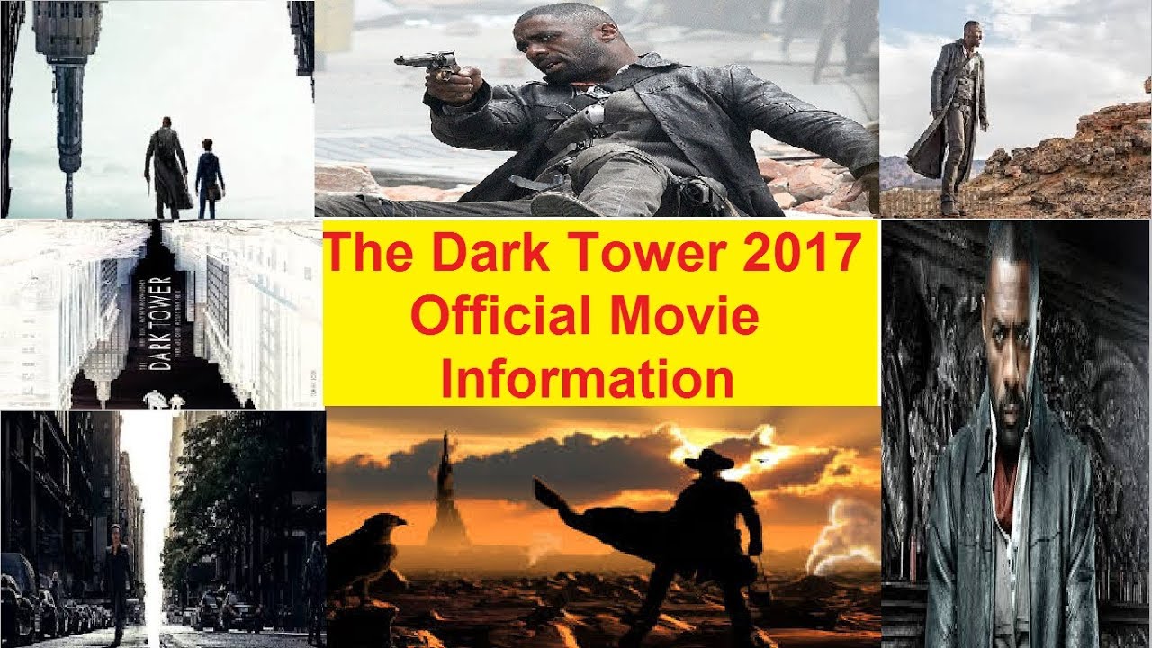 The Dark Tower 2017 Official Movie Information - YouTube