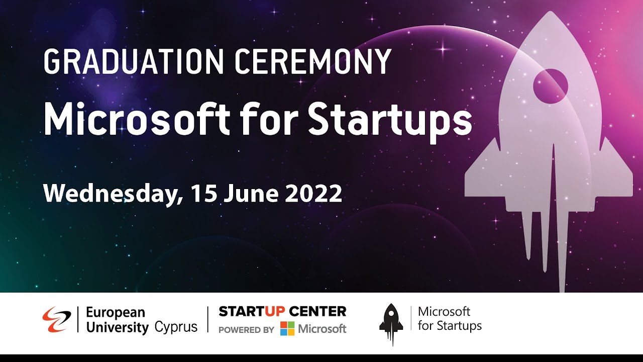 Graduation Ceremony Microsoft for Startups - YouTube