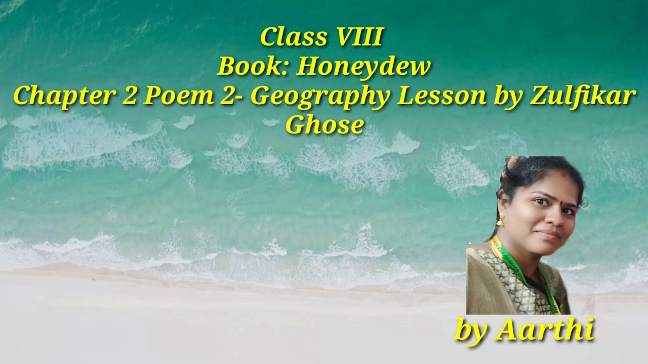 Class VIII Poem Geography Lesson - YouTube