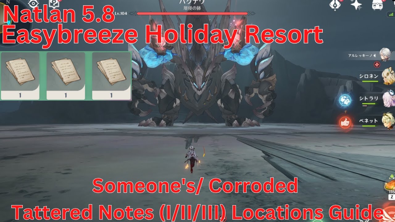 Natlan Someone's/ Corroded Tattered Notes (I/II/III) Locations Guide ...