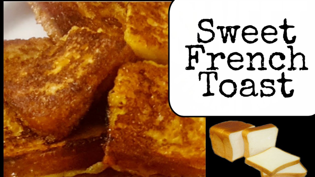 Only 3 Ingredients Make Sweet French Toast || Classic Quick and Easy ...