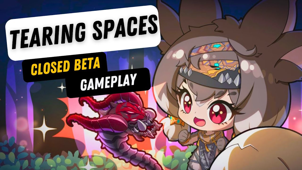 Tearing Spaces Closed Beta Gameplay: Unleash Your Inner Warrior - YouTube