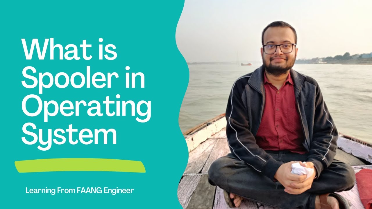 What is Spooling in Operating System | Learning from FAANG Engineer ...