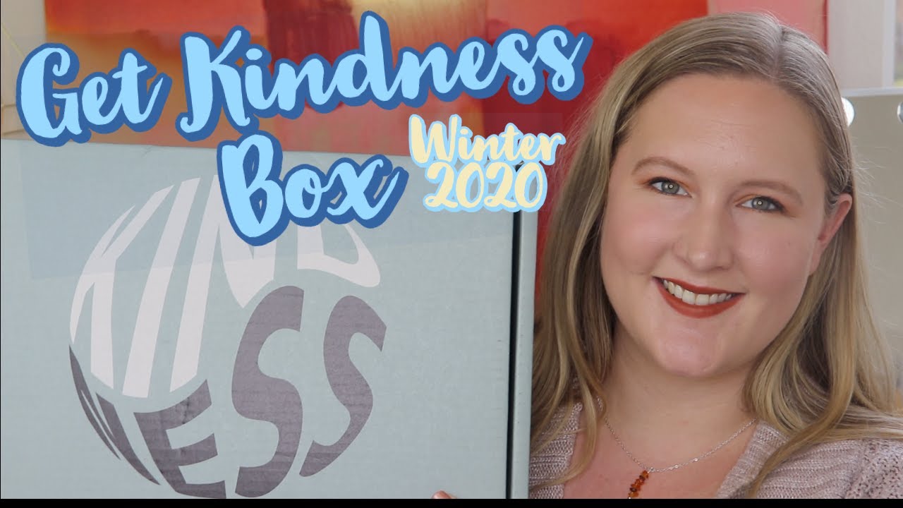 Always makes me smile!!! Get Kindness Box Winter 2020 Unboxing - YouTube