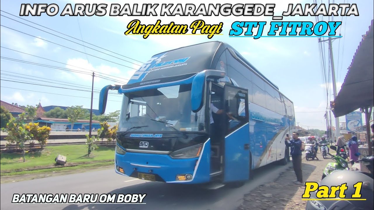 Info Arus Balik Lebaran,Batangan Baru om Boby Penumpang STJ gk diragukan lagi Gebrakan baru GM ...