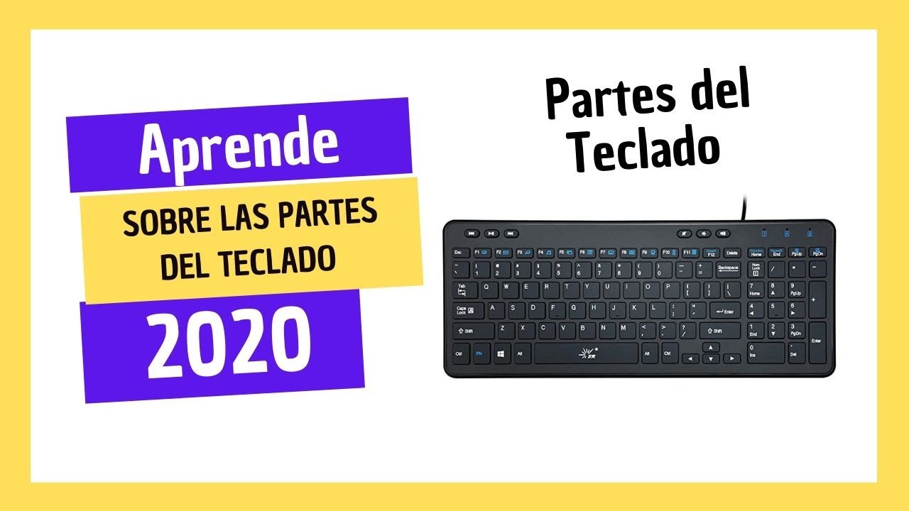 Conoce El teclado y sus partes - YouTube