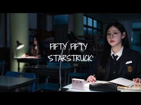 FIFTY FIFTY (피프티피프티) – 'STARSTRUCK' Original Music Mp3