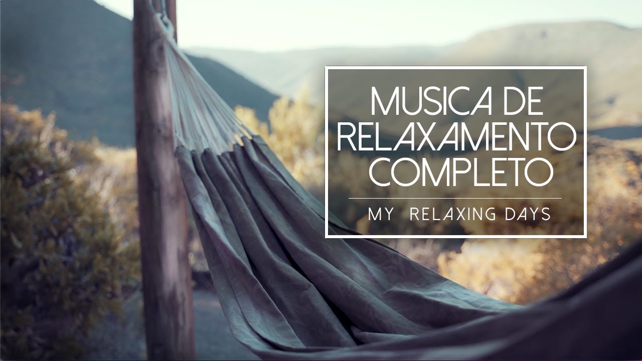 É Tempo di rilassamento completo - Musica rilassante per sentirsi bene ...