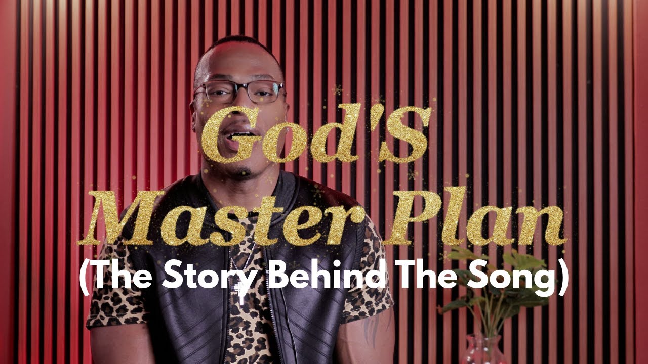 God's Master Plan (The Inspiration) - YouTube