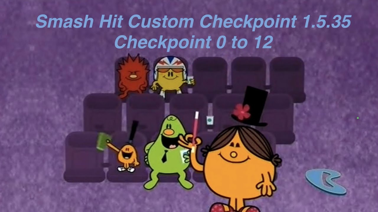 Smash hit custom checkpoint 1.5.35 checkpoint 0 to 12 - YouTube