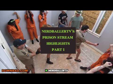 NerdballerTV's 2nd all-women prison stream highlights (Part 1)