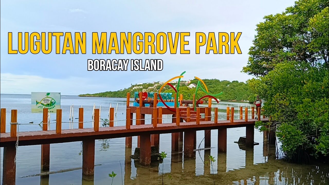 Walking Tour !!! LUGUTAN MANGROVE PARK !!! Boracay Island !!! MR ISLAND ...