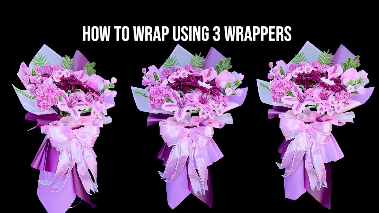 How to Wrap using 3 Wrappers|Bouquet Wrapping Tutorial - YouTube