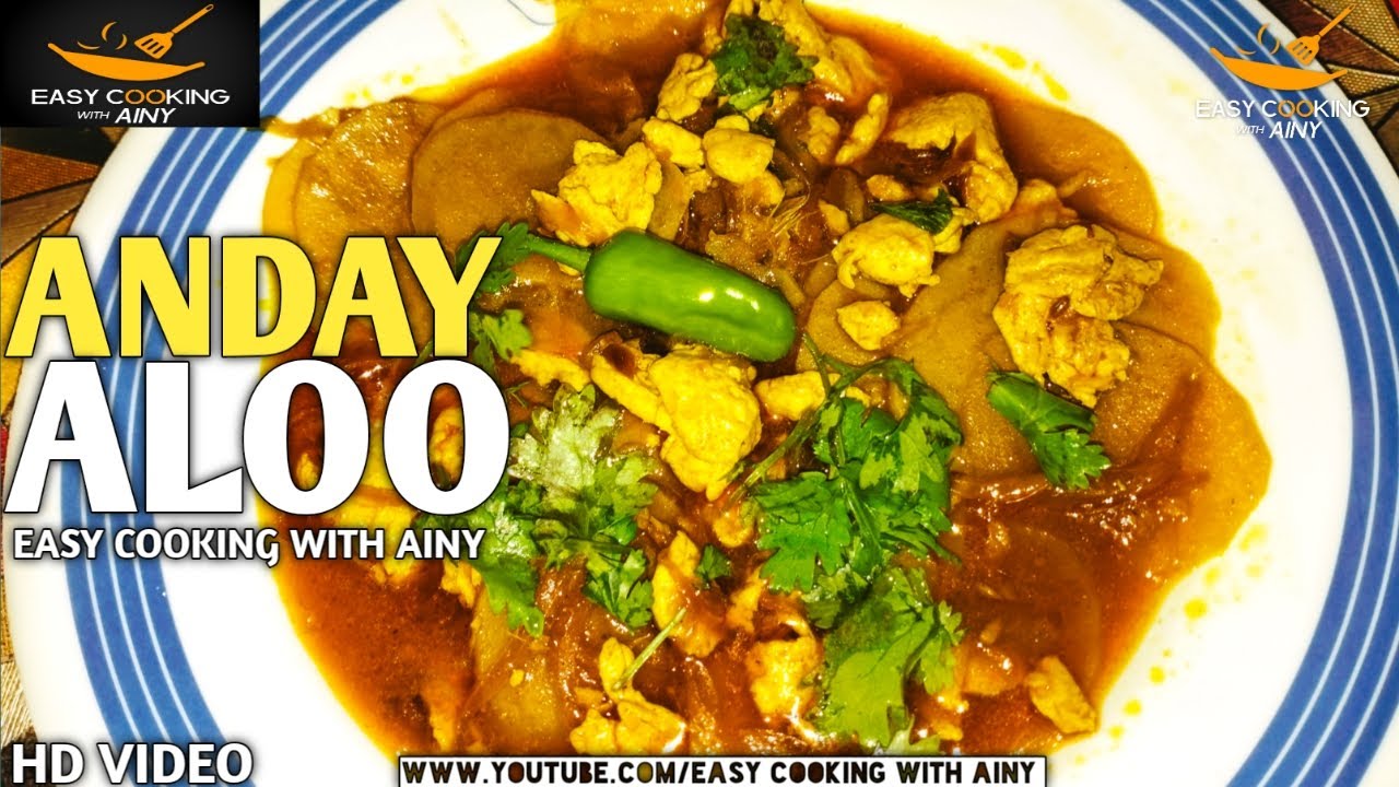 Anday Aloo Recipe By Easy Cooking With Ainy | انڈے آلو - YouTube