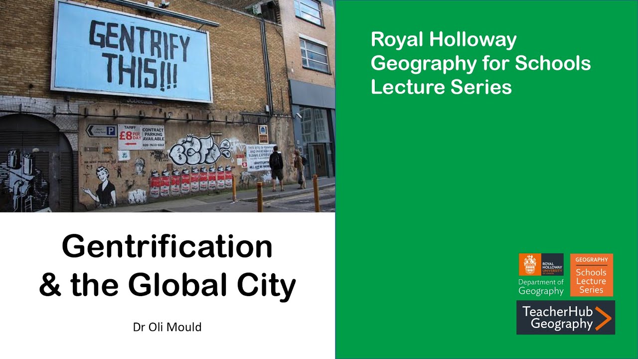 Gentrification and the Global City (Lecture) with Dr Oli Mould - YouTube