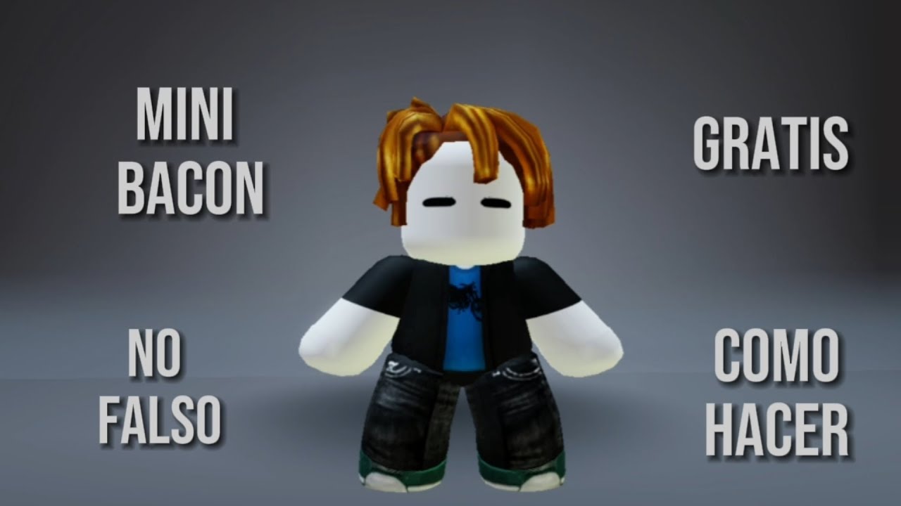 Como hacer al mini bacon totalmente gratis, [no fake] - YouTube