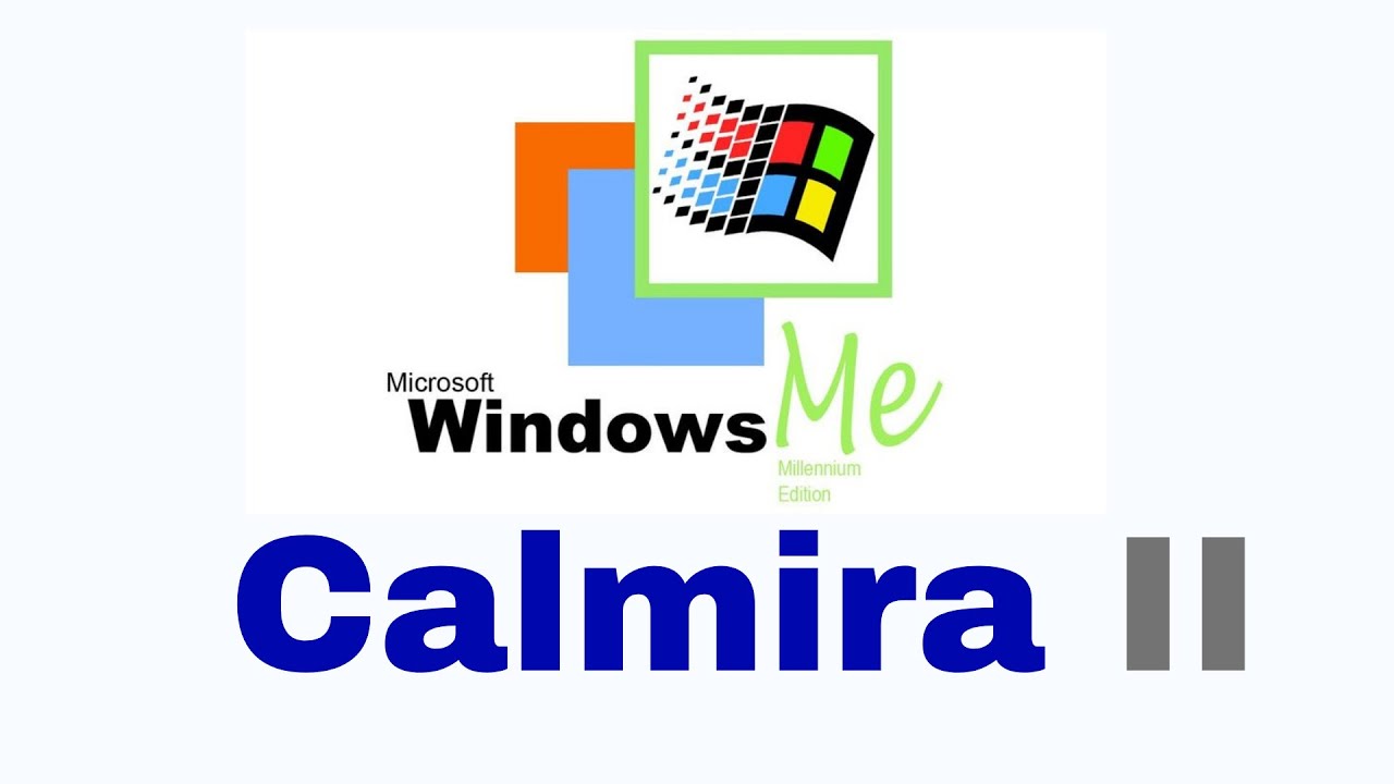 Calmira on Windows Millennium Edition - YouTube