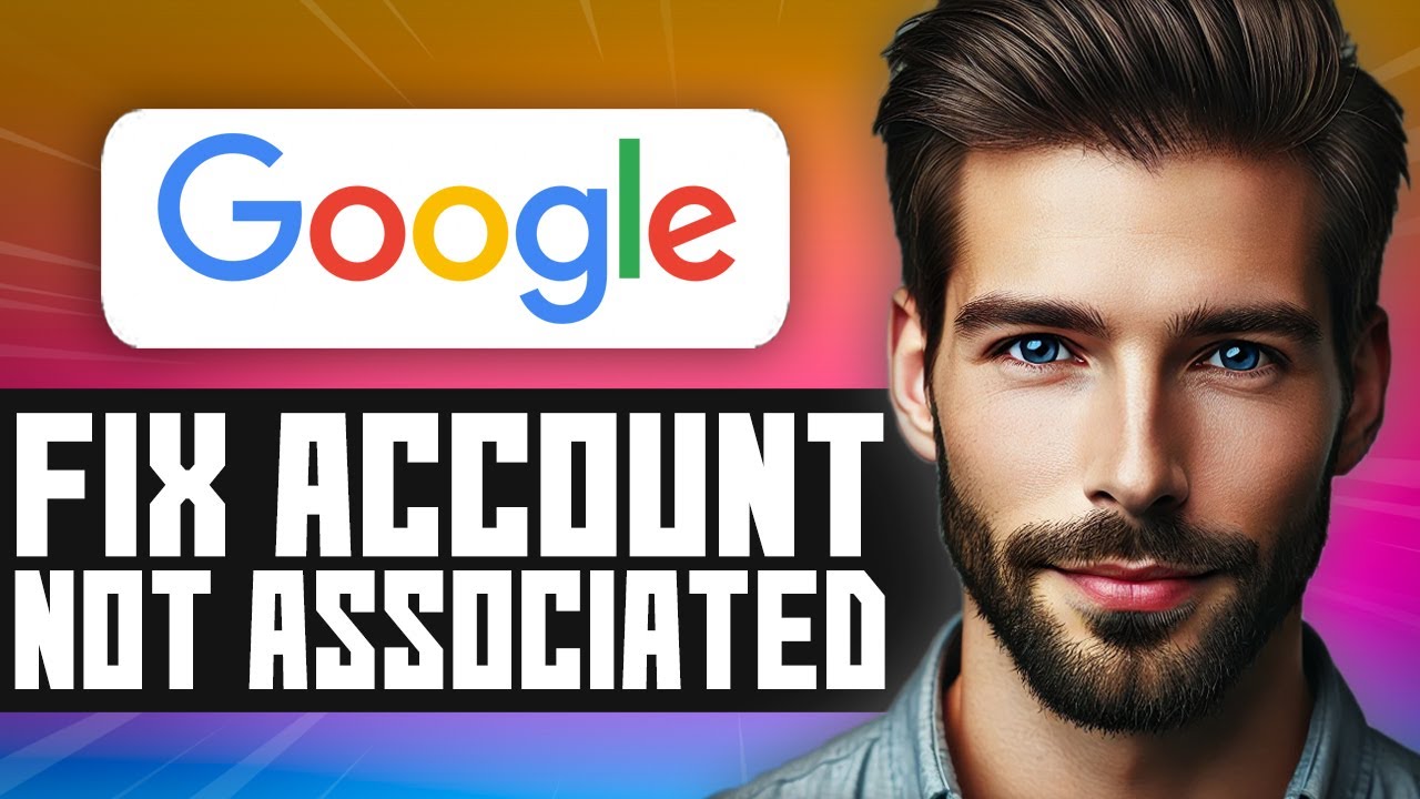 How To Fix Google Account Is Not Yet Associated With A Device - Easy ...