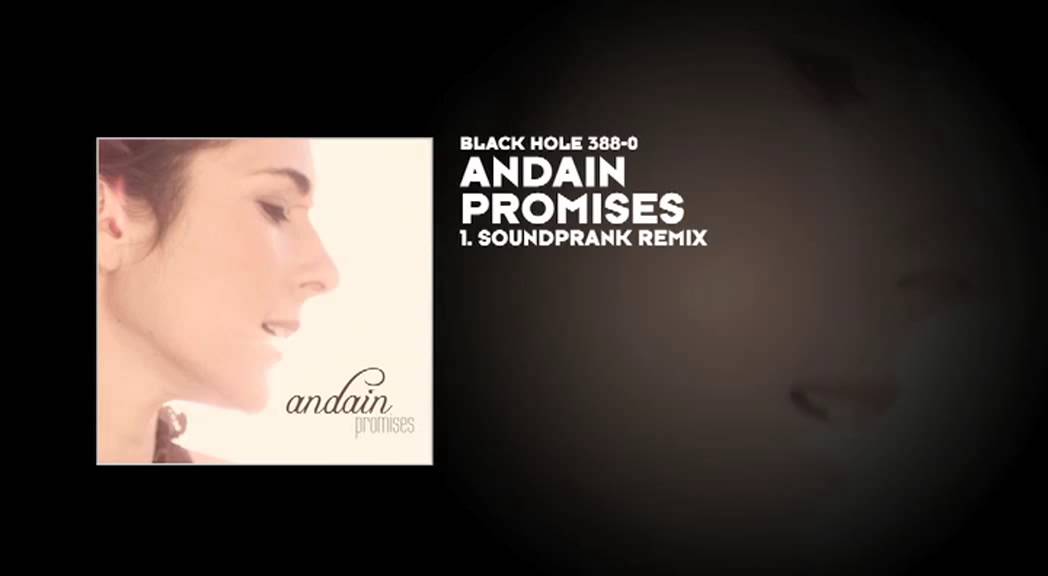 Andain - Promises (Soundprank Remix) - YouTube