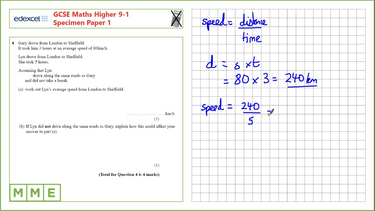 GCSE Maths EDEXCEL Higher Specimen Paper 1 Q4 Speed distance time - YouTube