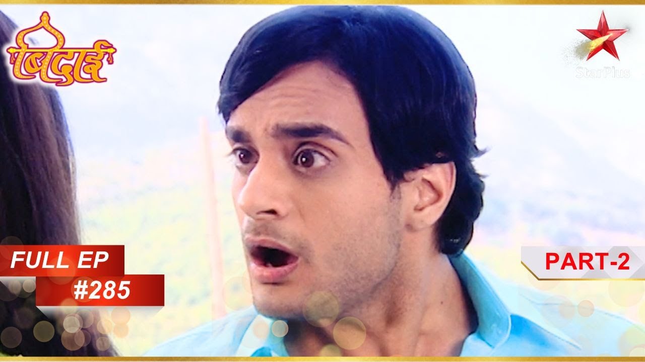 Alekh Goes Missing! | Part 2 | Full Episode: 285 | Sapna Babul Ka ...