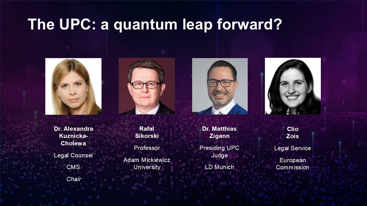 Modernising SEP Licensing Conference: The UPC - a quantum leap forward ...