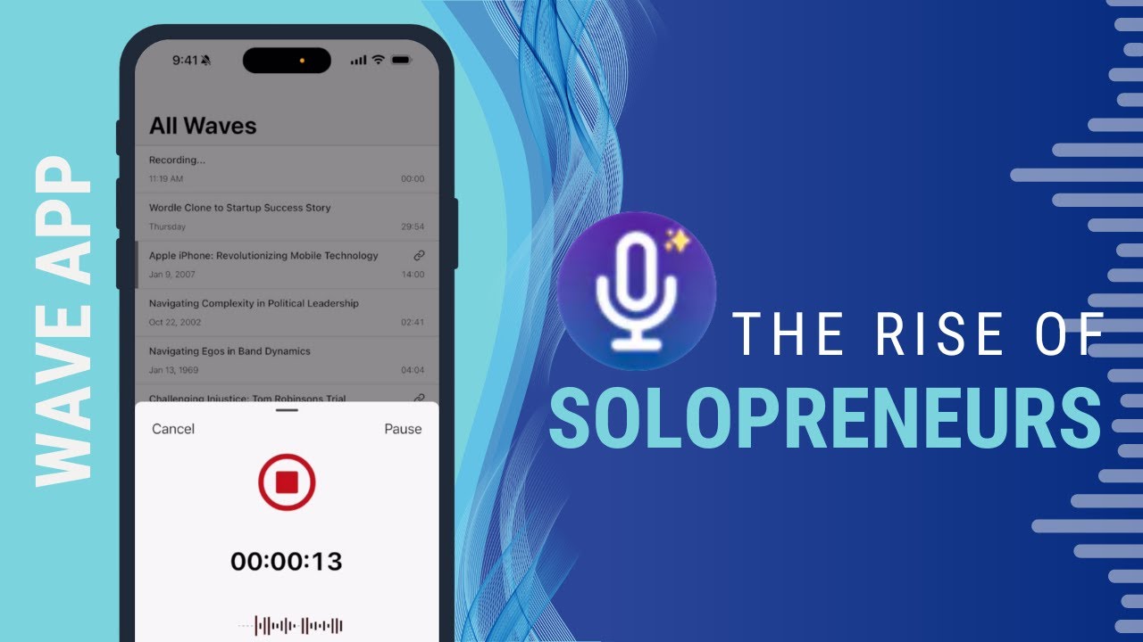 Wave App AI and the rise of solopreneurs in tech - YouTube