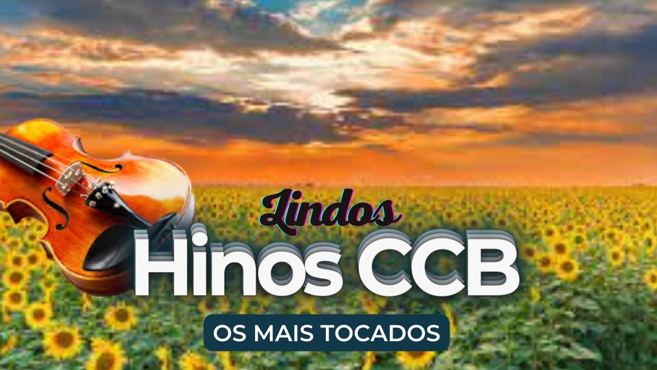 ALBUM DE HINOS CCB 2022 - SEM INTERRUPÇÕES - VIOLINO - YouTube
