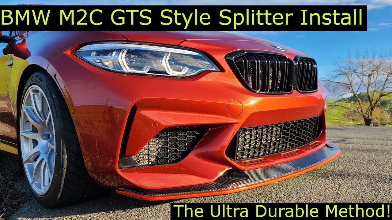 BMW M2C GTS Splitter Installation (Super durable!) - YouTube