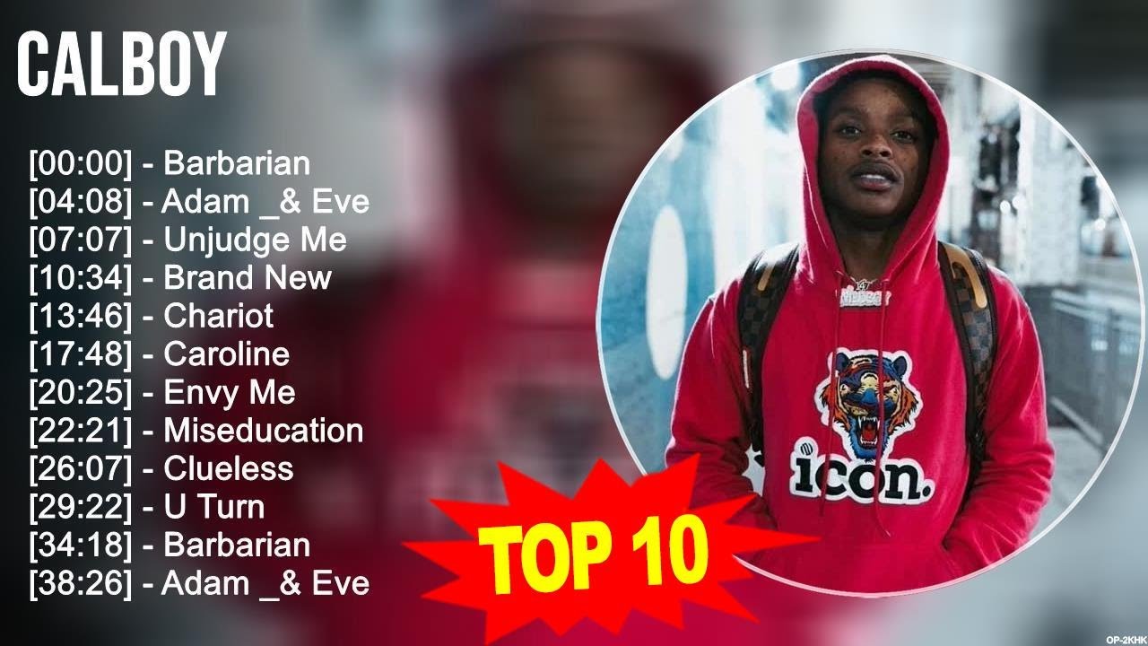 Calboy 2023 MIX ~ Top 10 Best Songs ~ Greatest Hits ~ Full Album - YouTube