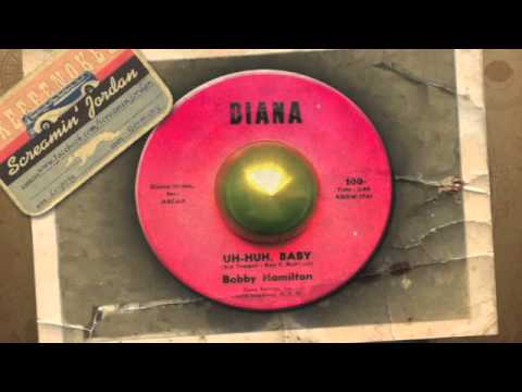 Bobby Hamilton - Uh Huh Baby - YouTube
