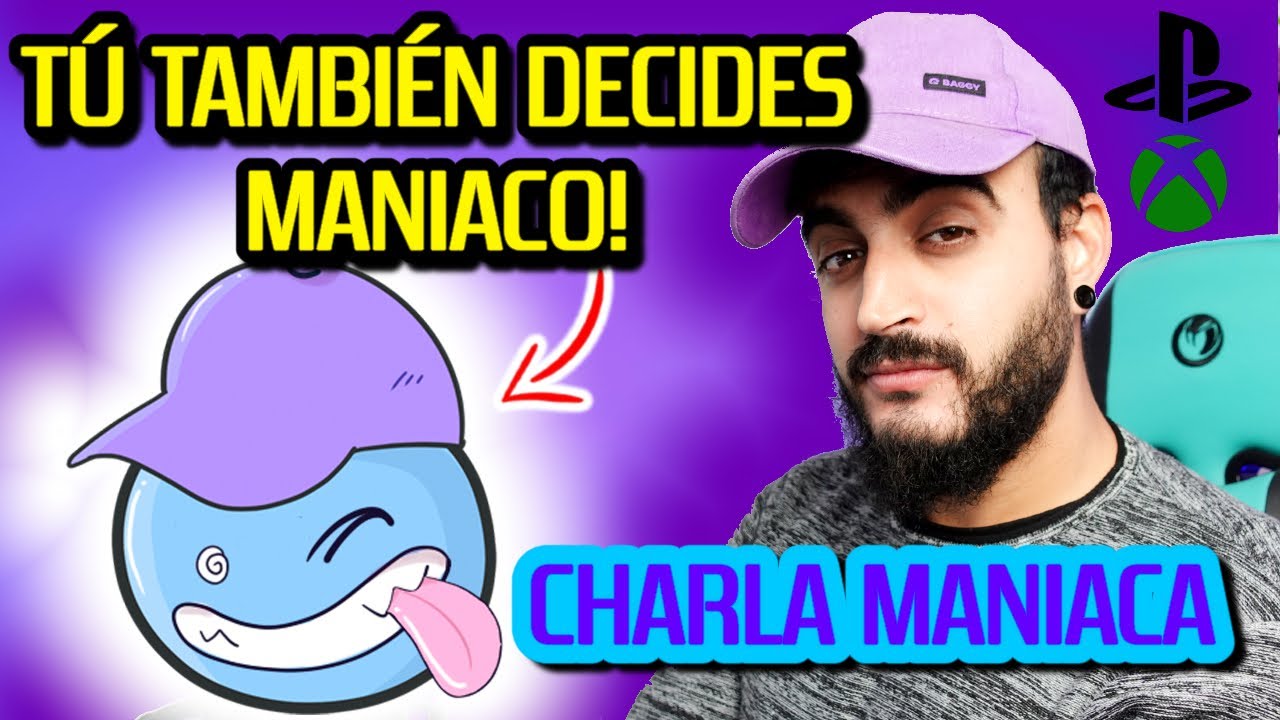 PlayManiaco a Los Maniacos📻 ¿QUÉ TE GUSTARIA VER EN ESTE CANAL?💜💙NUEVOS ...